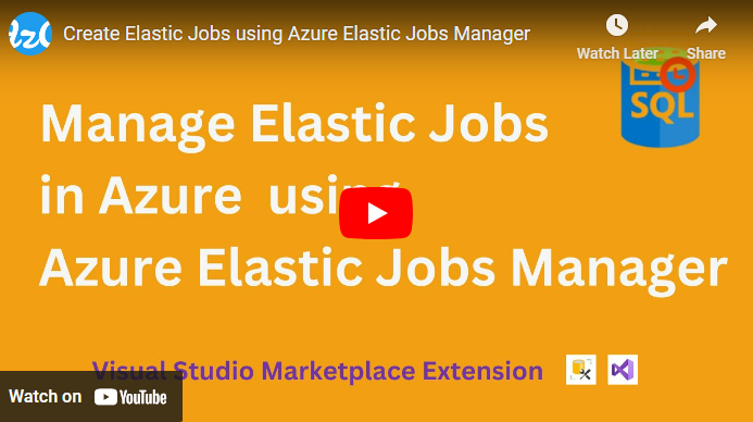 Azure Elastic Jobs Manager - Visual Studio Marketplace